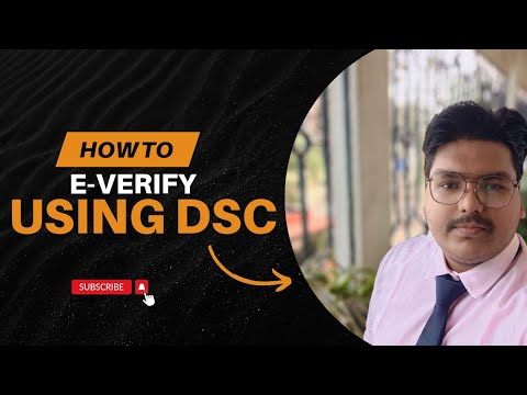 Day 7: How to E-Verify ITR, TDS, GST, and Audits Using DSC - Complete ...