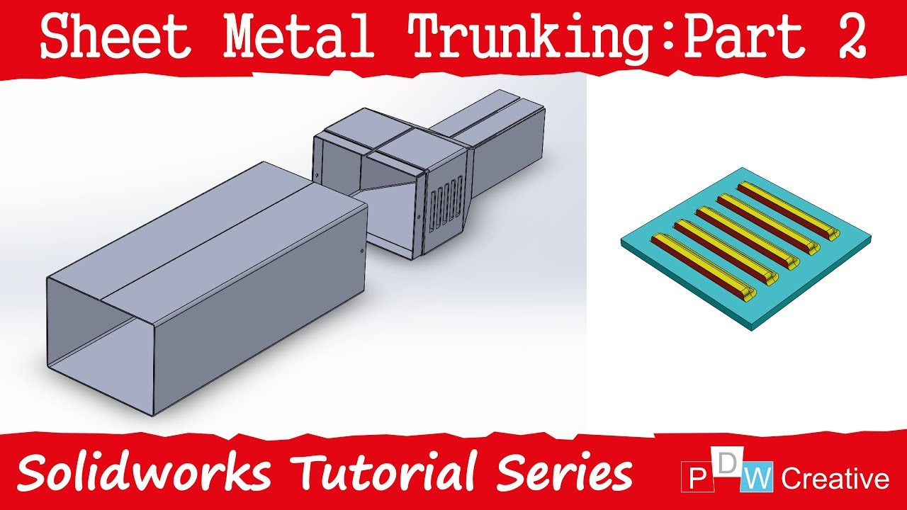 Sheet metal design in Solidworks 2 - YouTube