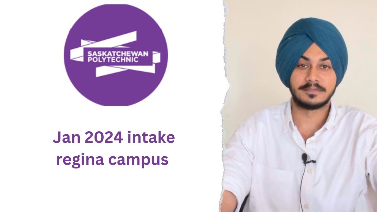 Saskatchewan polytechnic | Jan 2024 intake | regina campus - YouTube