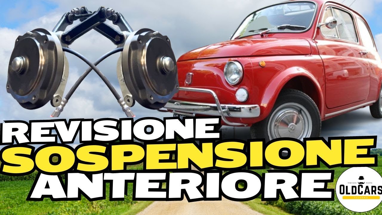 Revisione Fuselli e Bracci Anteriori Fiat 500 Epoca - YouTube
