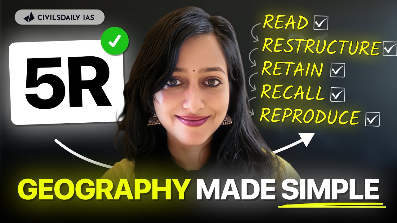 UPSC Geography Made Easy - Master w/ This 5R Approach - YouTube