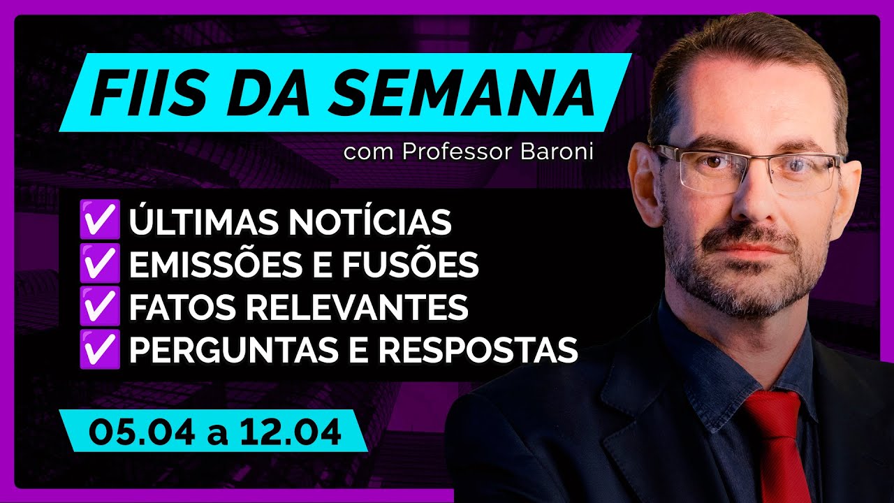 FUNDOS IMOBILIÁRIOS em destaque na semana, tire as dúvidas de FIIs com ...
