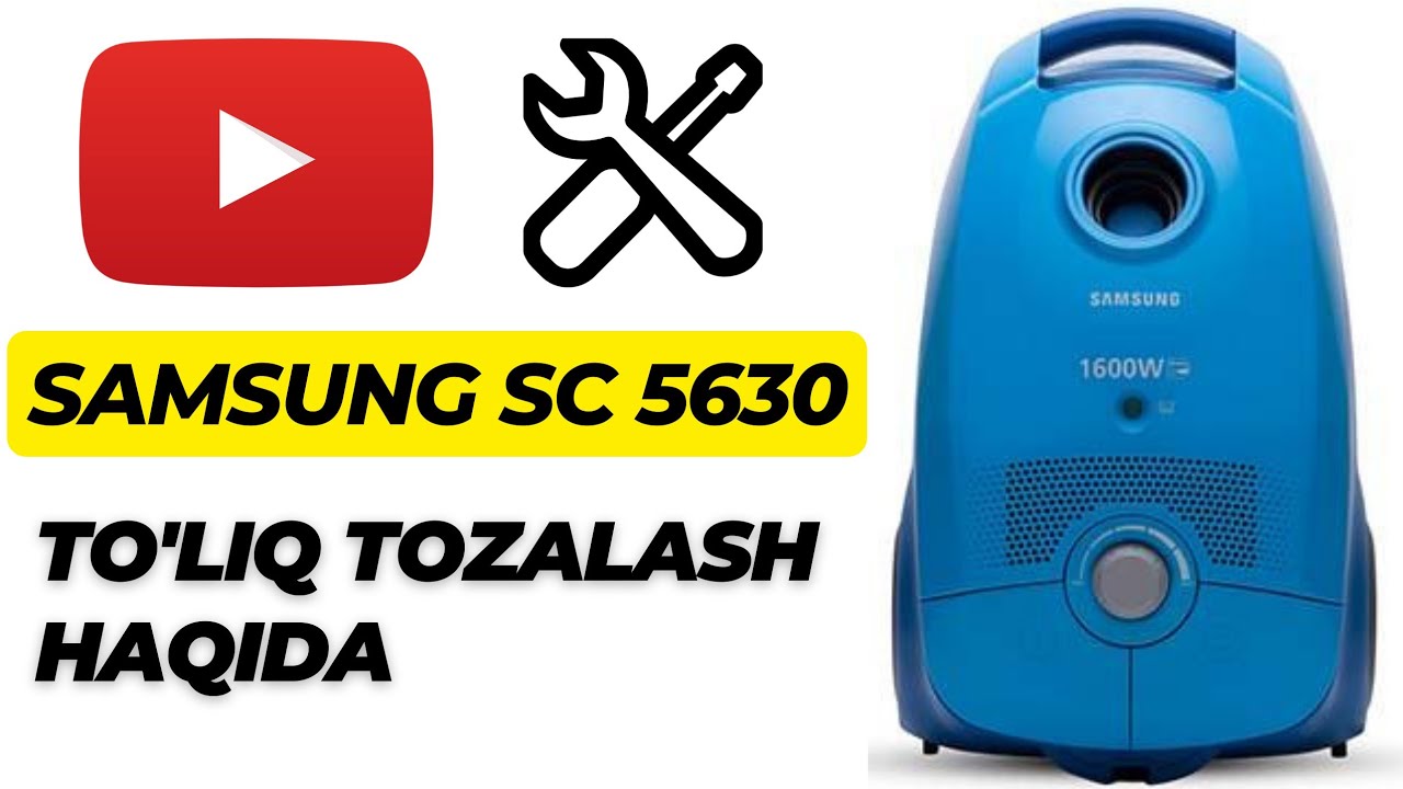 PILESOS TOZALASH / SAMSUNG CHANGYUTGICHINING OVOZI BALAND - YouTube