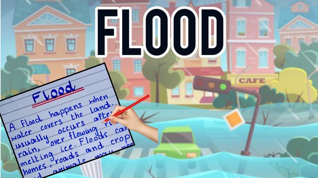 Essay on Flood | Paragraph on Flood | essay writing - YouTube