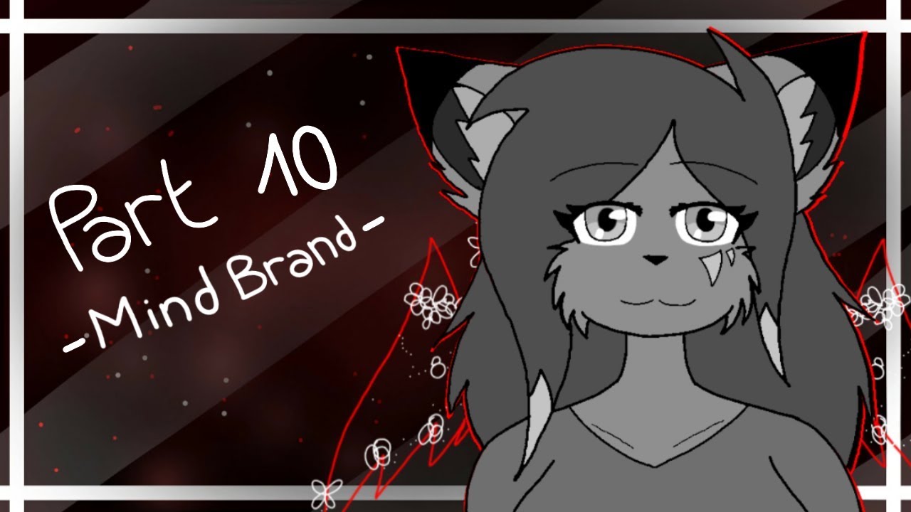 Part 10 - Mind Brand [MAP by AnimaNima*] - YouTube