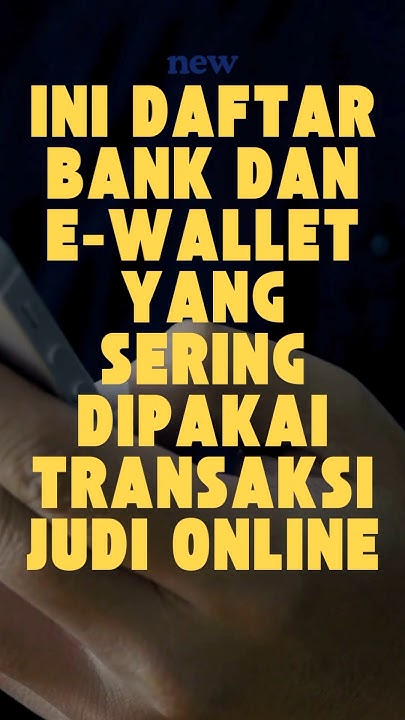 Ini Daftar Bank dan E-Wallet yang Sering Dipakai Transaksi Judi Online #komdigi #judol #ojk ...