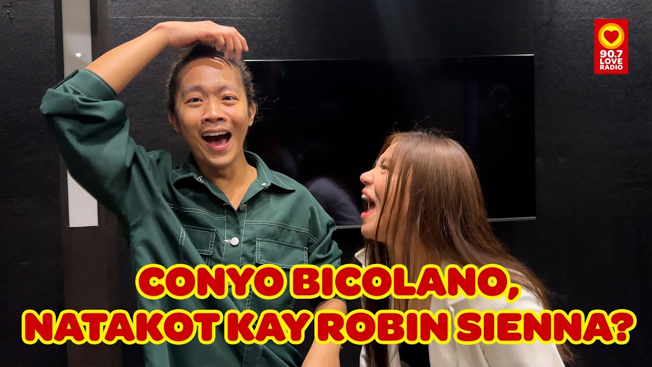 ROBIN SIENNA, NAGALIT KAY CONYO BICOLANO? - YouTube