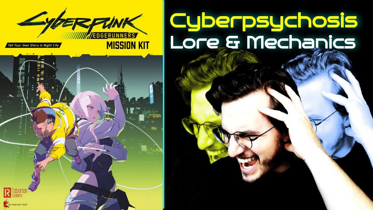 Cyberpsychosis Deep Dive - Cyberpunk Edgerunners Mission Kit - YouTube