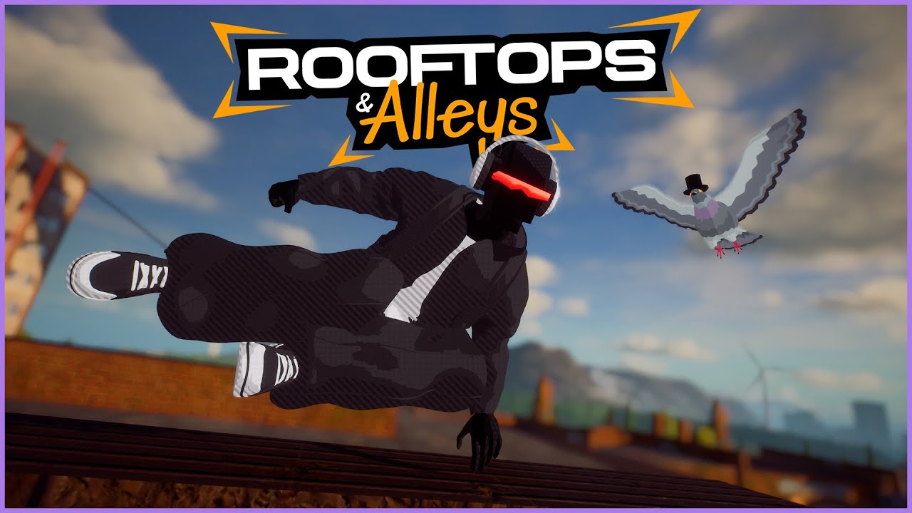 Parkour & Pigeons... Rooftops & Alleys 1.0 Is Finally Here - YouTube