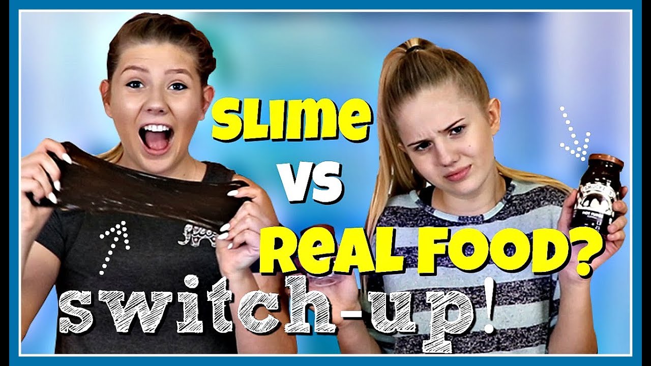 Slime vs Real Food Switch Up Challenge | Taylor and Vanessa - YouTube