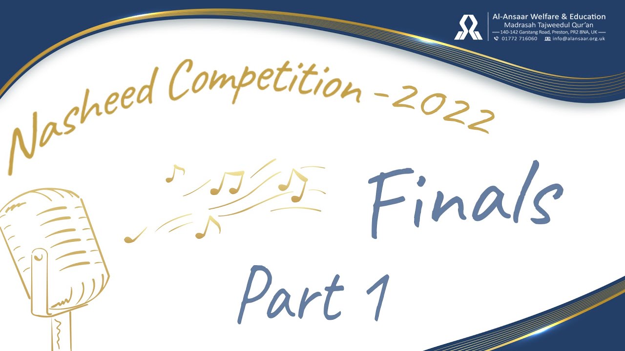 Nasheed Competition Final 2022 | Part 1 - YouTube