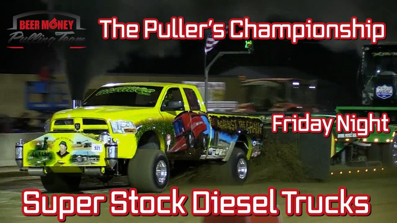 Super Stock Diesel Truck Pulling Friday Night at The Puller's ...