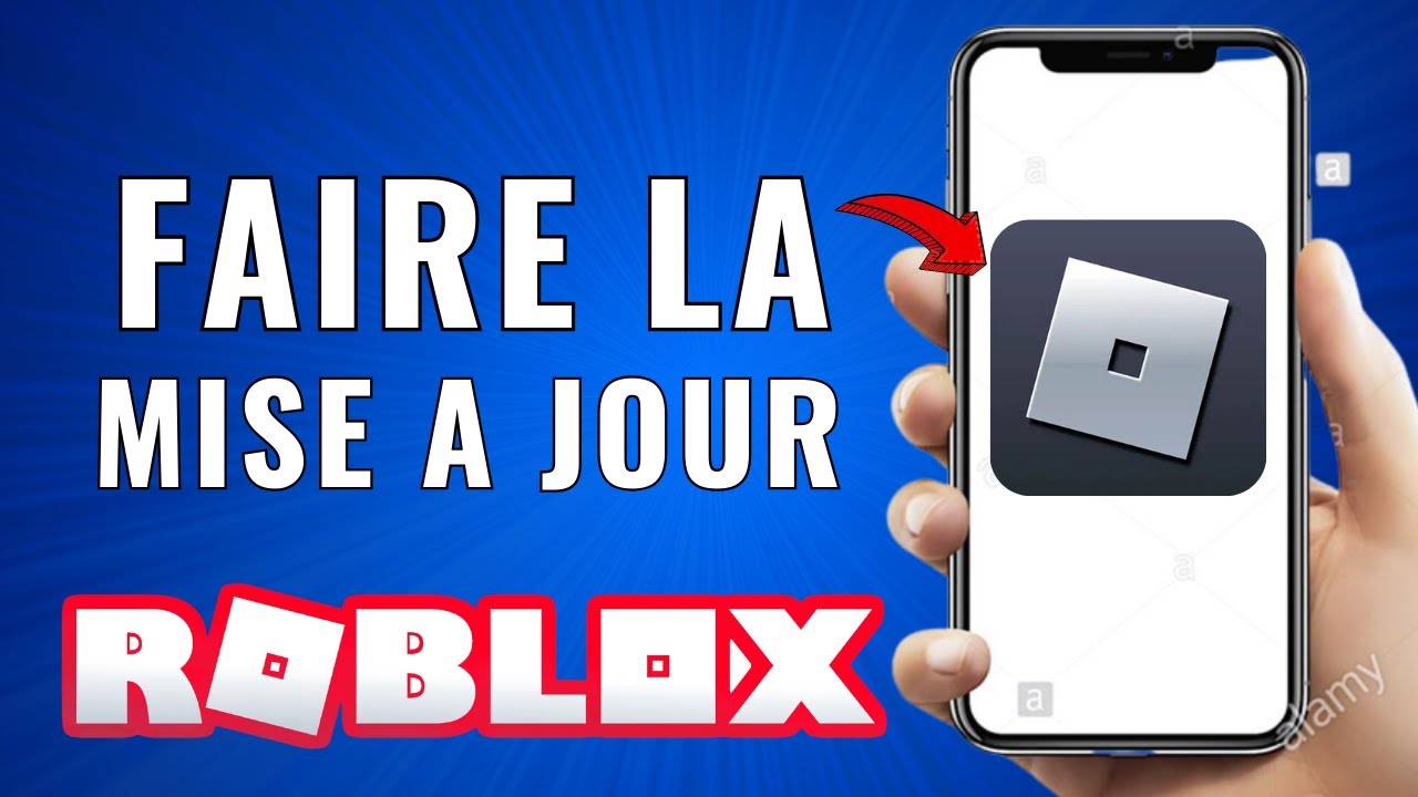Comment Faire La Mise A Jour De Roblox! (Facile) - YouTube