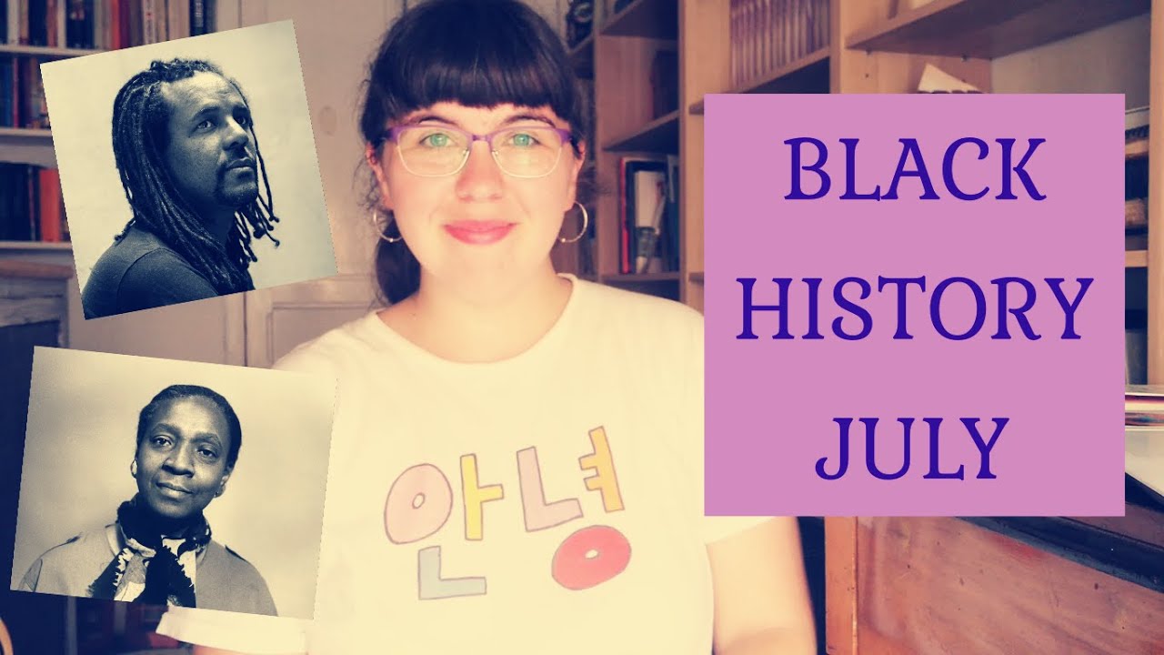 BLACK HISTORY JULY 📚 🏿 Dues propostes + possibles lectures - YouTube