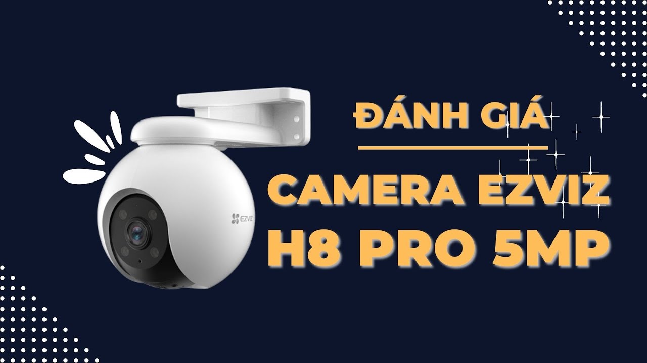 Camera Ngoài Trời EZVIZ H8 Pro 5MP Siêu Nét 3K, Chống Trộm, Xoay 360 ...