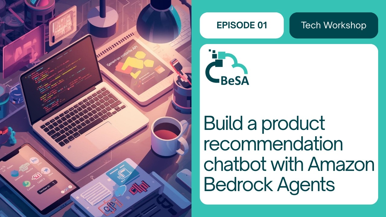 BeSA Workshop Walkthrough: Build a product recommendation chatbot - YouTube