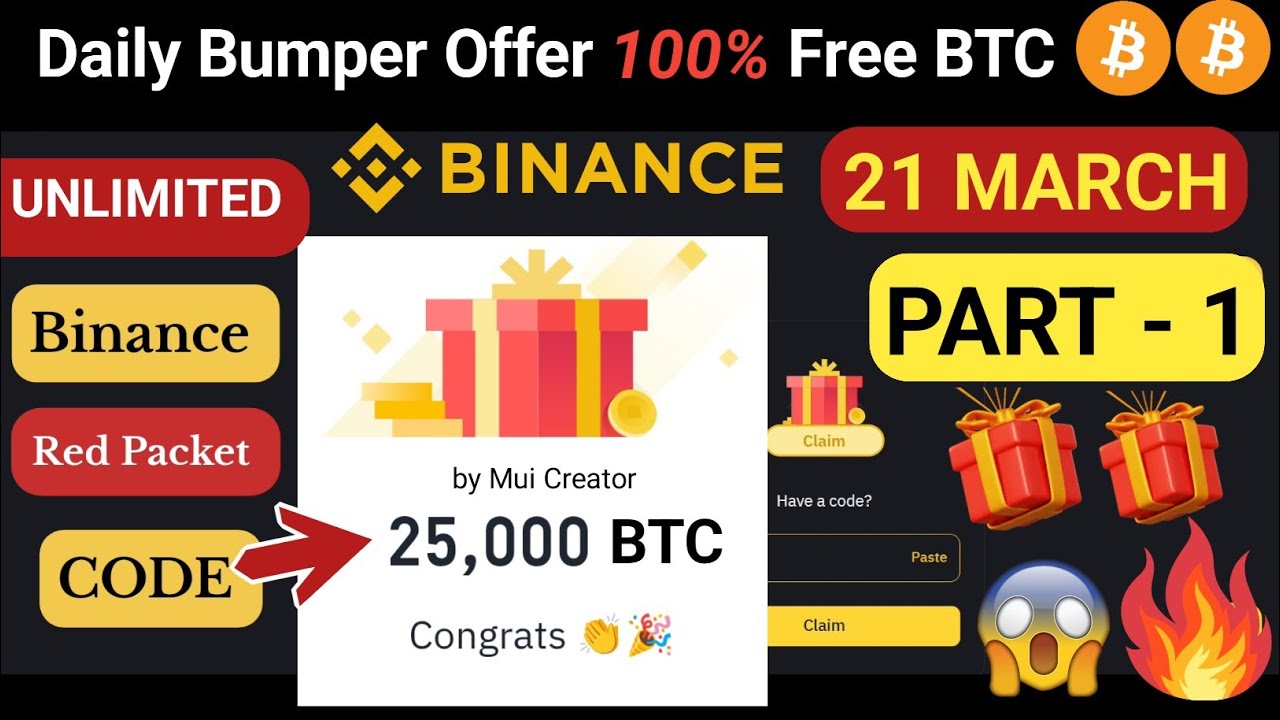 Free BTC | Today Binance Red Packet Code 2025 | 21 March 2025 Binance ...