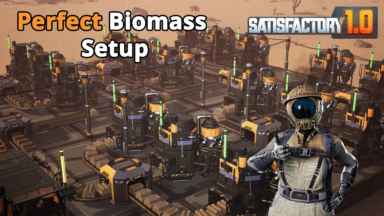 Get your biomass generators done RIGHT - Part 3 of Satisfactory Perfect ...
