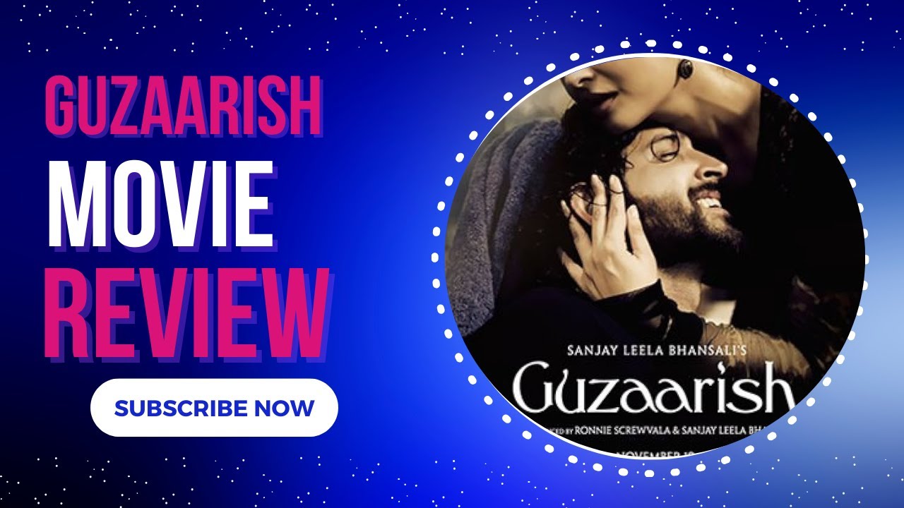 Guzaarish Movie Review | Hrithik Roshan's Best Work | Aishwarya Rai ...