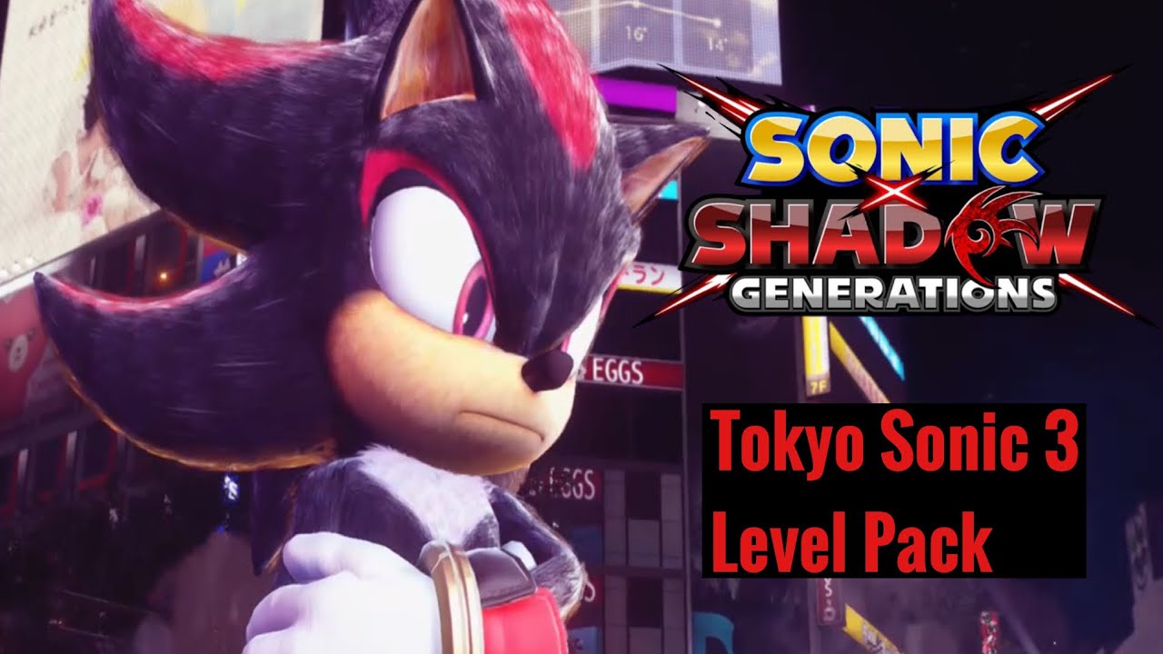 Sonic X Shadow Generations - Sonic 3 Movie DLC Pack! - YouTube