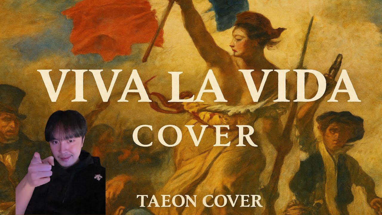 Coldplay - Viva La VIda (Cover by 태온TAEON) - YouTube