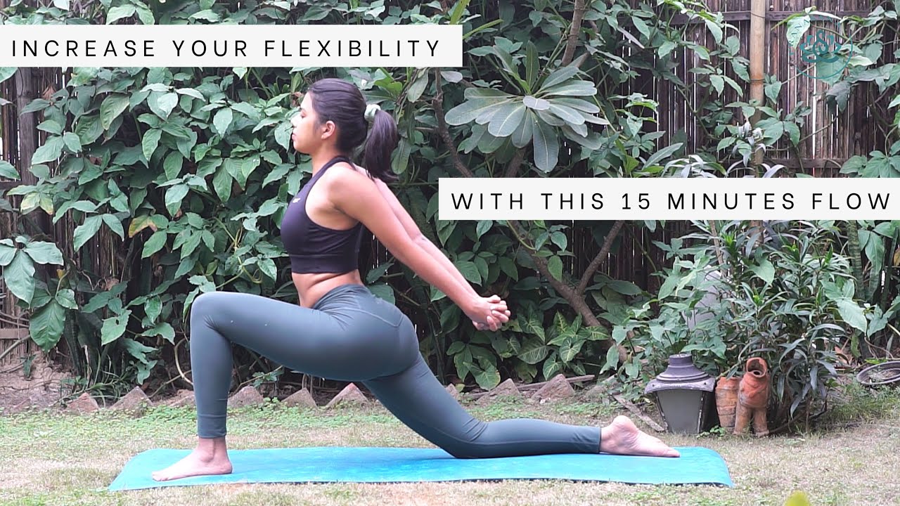 Increase your Flexibility | 15 Minutes Quick Yoga Flow | Beginner ...