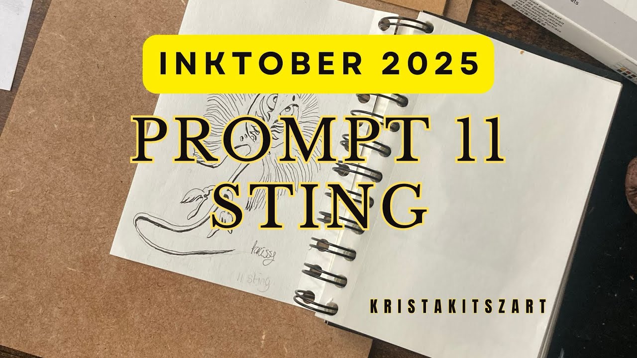 Inktober 2025 | prompt 11 | Sting | @kristakitszart - YouTube