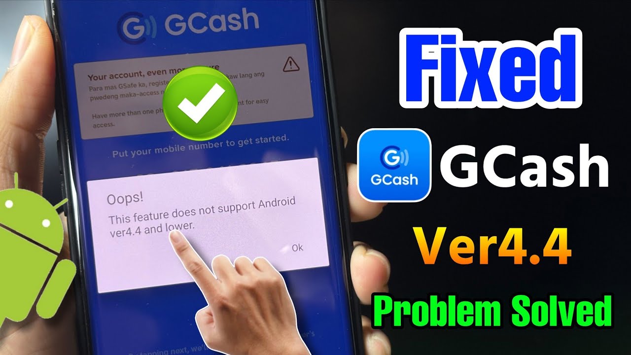 Gcash Android 4.4 Problem 2025 | Gcash This Feature Does Not Support ...