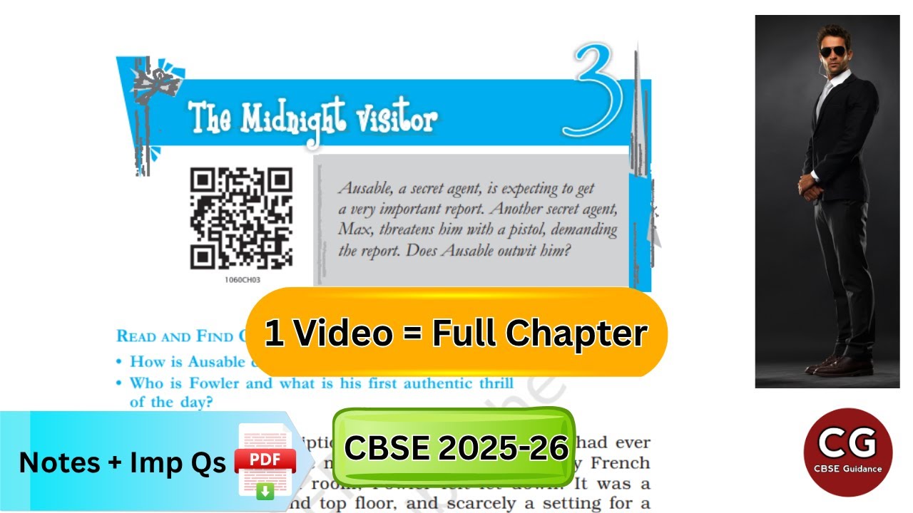 The Midnight Visitor (Class 10) Explained in One Shot for CBSE Exams ...