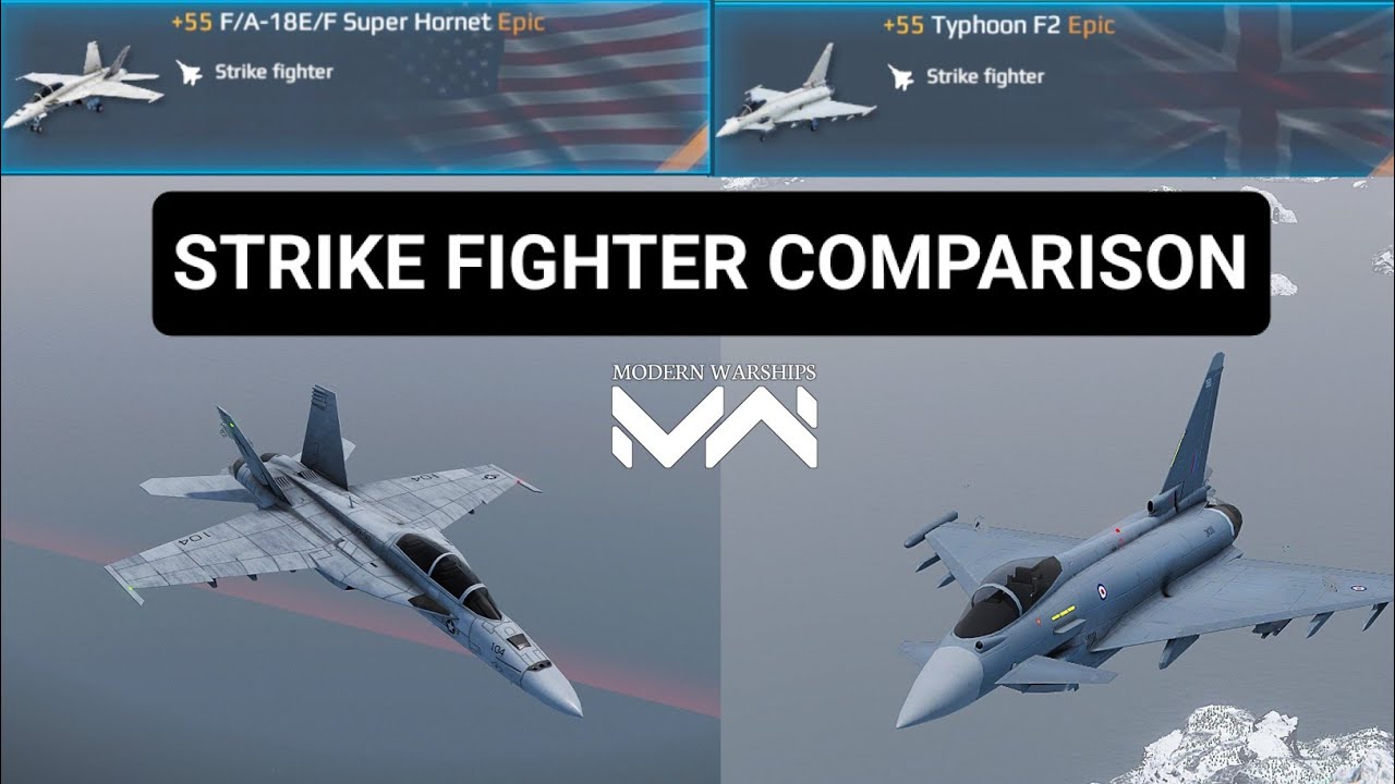 F18 Super Hornet OR Typhoon F2 - Which One Is Better ?- Modern Warships ...