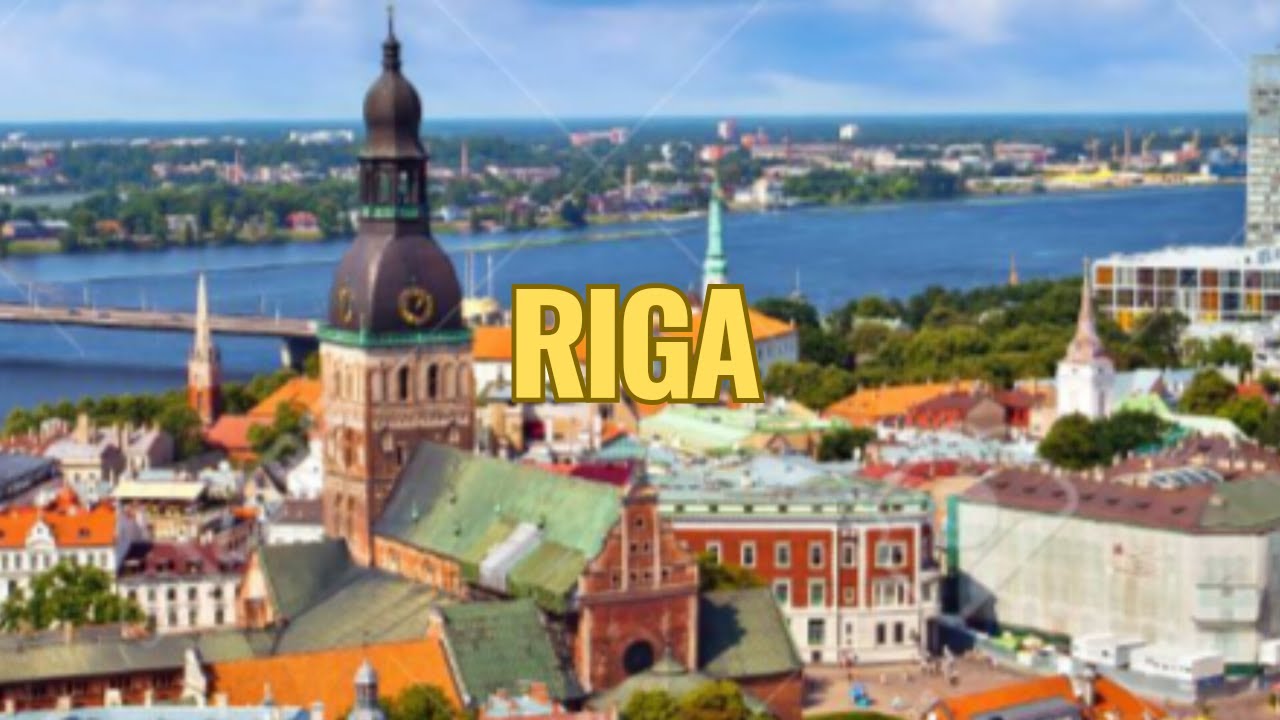 RIGA - YouTube
