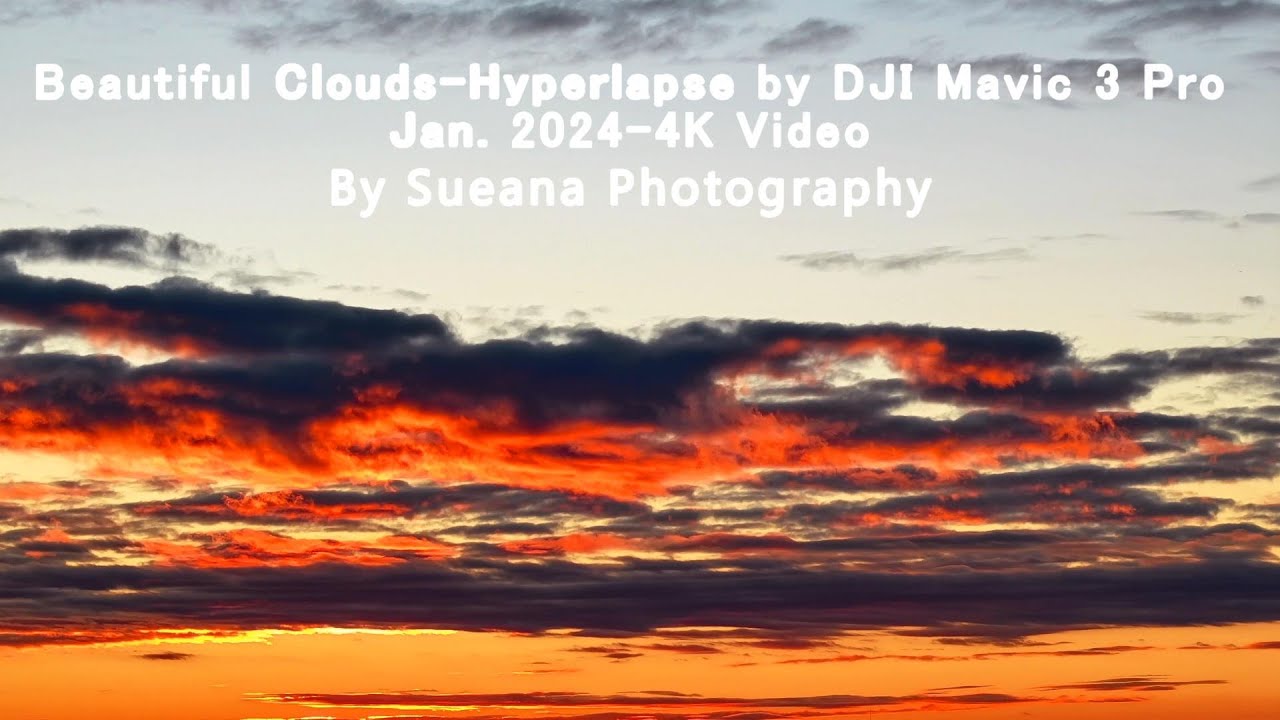 Beautiful Clouds-Hyperlapse by DJI Mavic 3 Pro-Jan. 2024-4K Video - YouTube