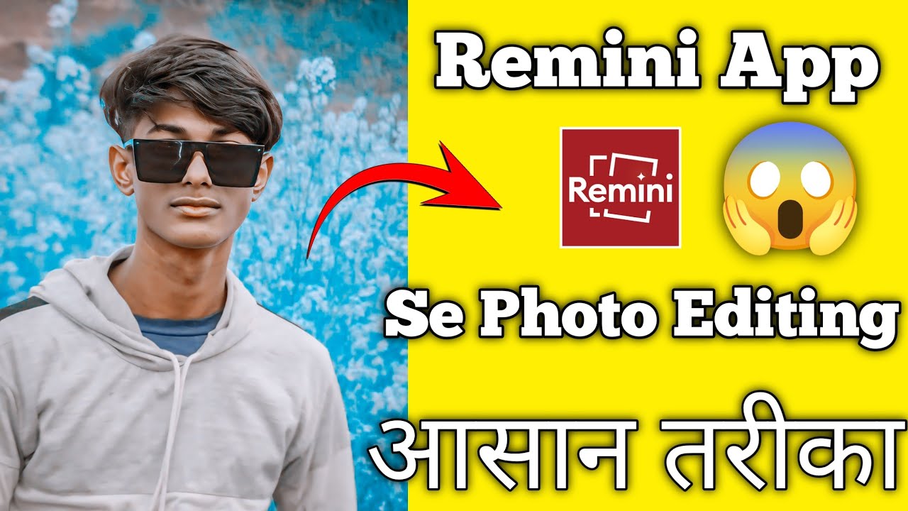 Remini Se Photo Editing Kaise Kare || Remini App Photo Editing 😱 ...
