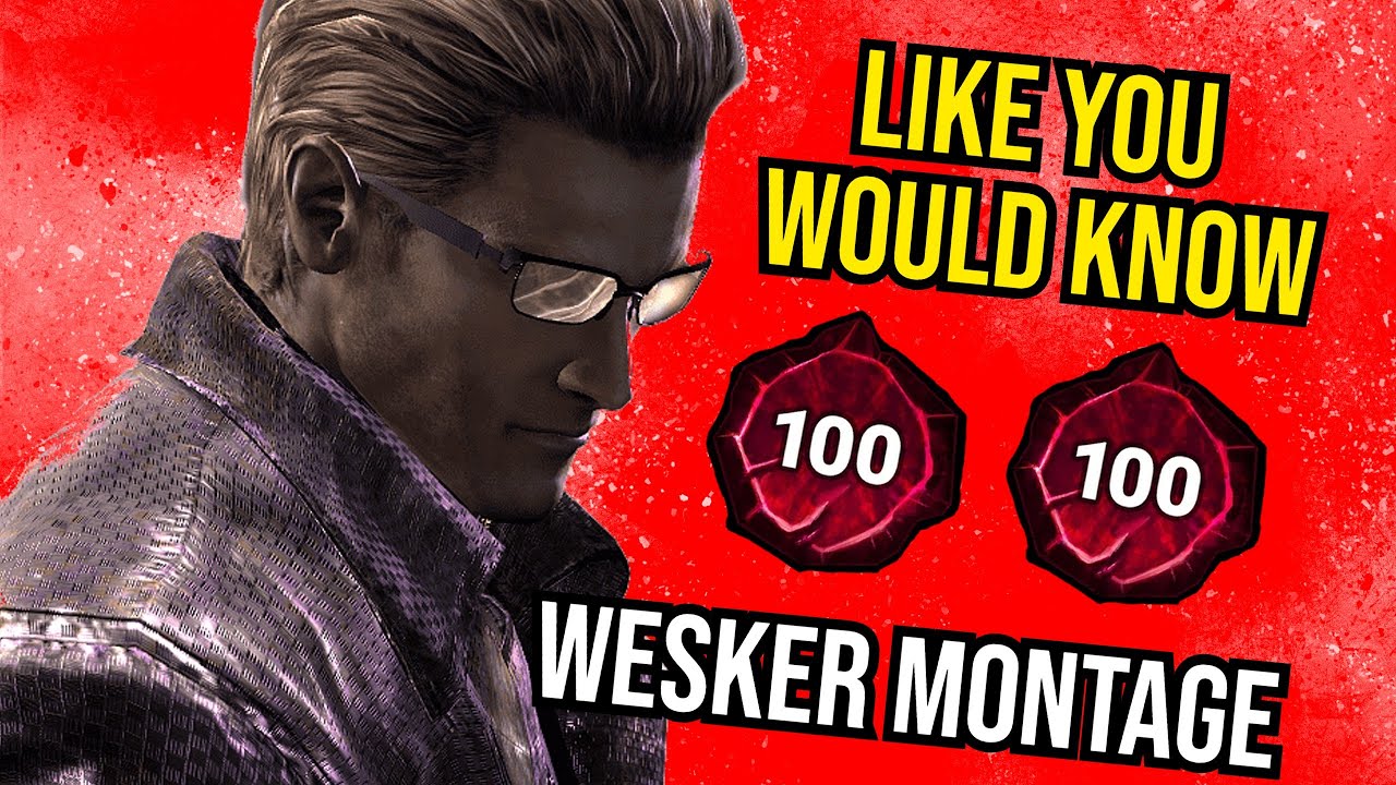 Like You Would Know - P100 Wesker DBD FLICK Montage - YouTube