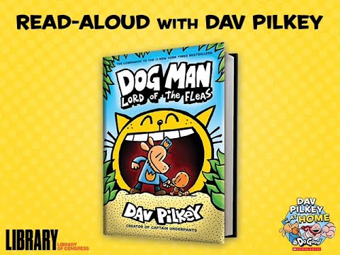 Dav Pilkey At Home | Dav Pilkey reads aloud from Dog Man: Lord of the ...