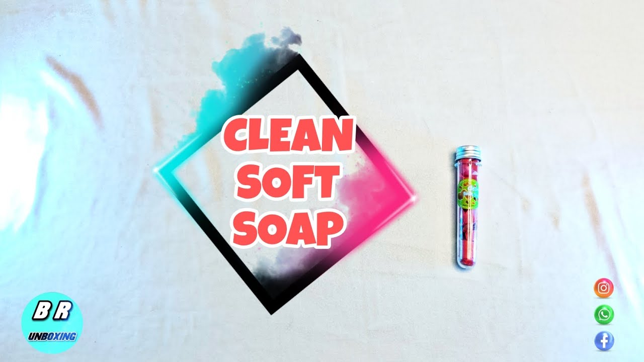CLEAN SOFT SOAP||B R UNBOXING - YouTube