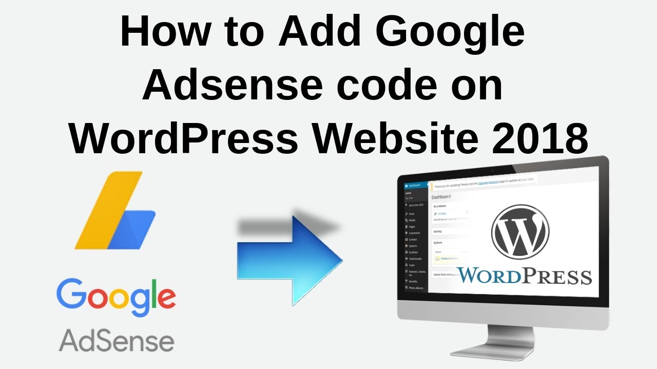 How to add google adsense code on wordpress website 2018 - YouTube