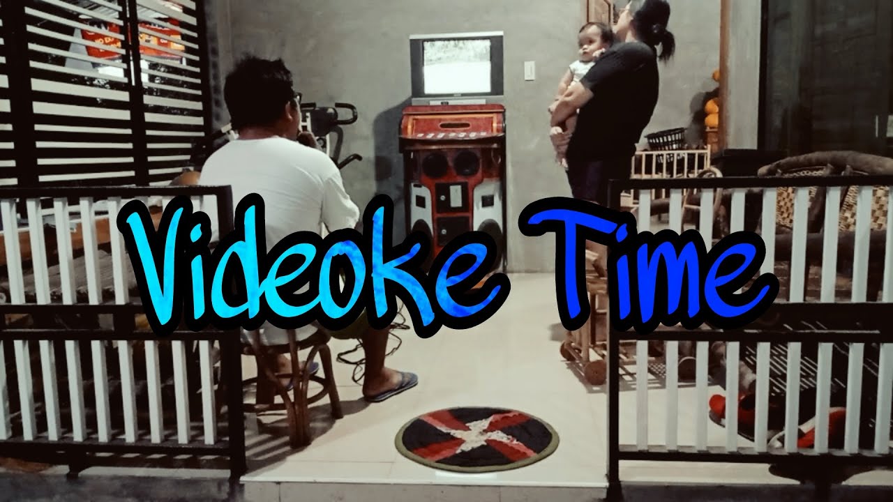 VIDEOKE TIME - YouTube