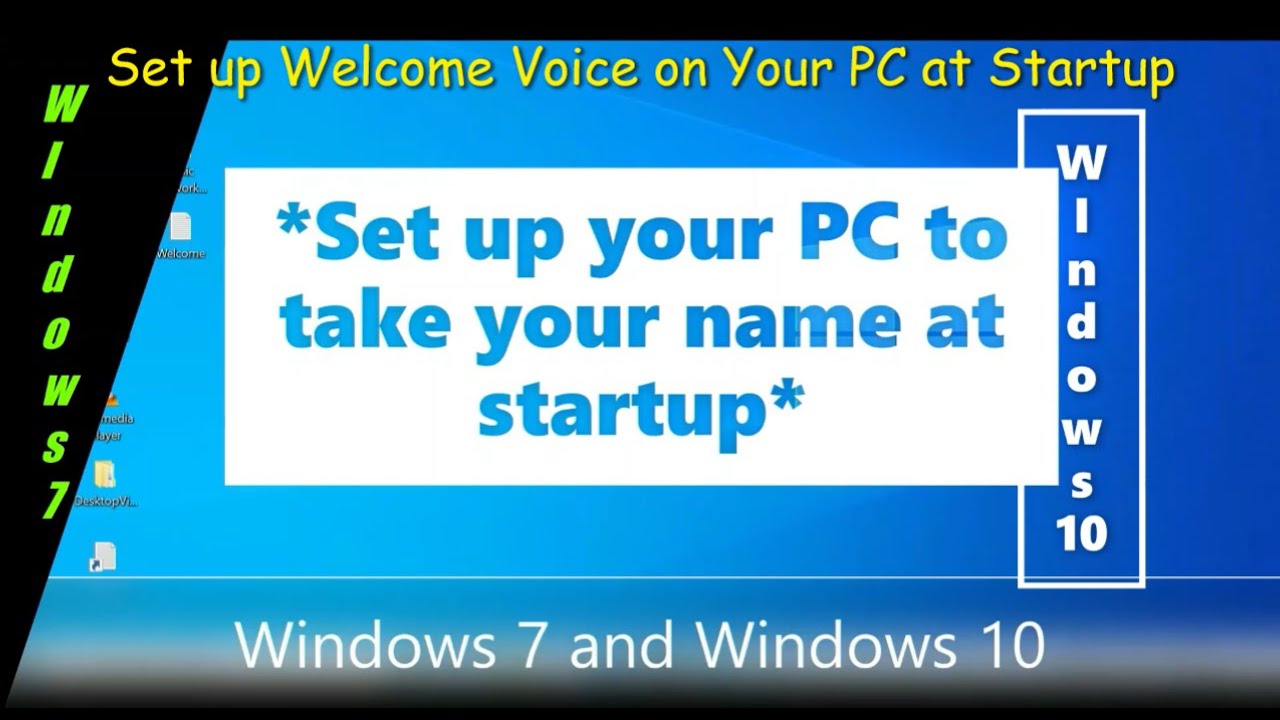 How to Set welcome voice On PC |Computer/Laptop will take your name at ...