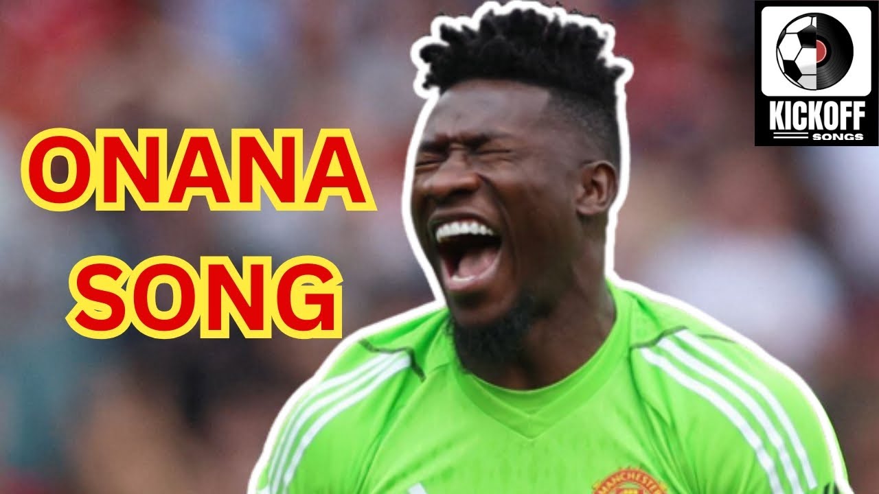 ANDRE ONANA FOOTBALL SONG CHANT | MAN UTD SONG | (It Goes Like) Nanana ...