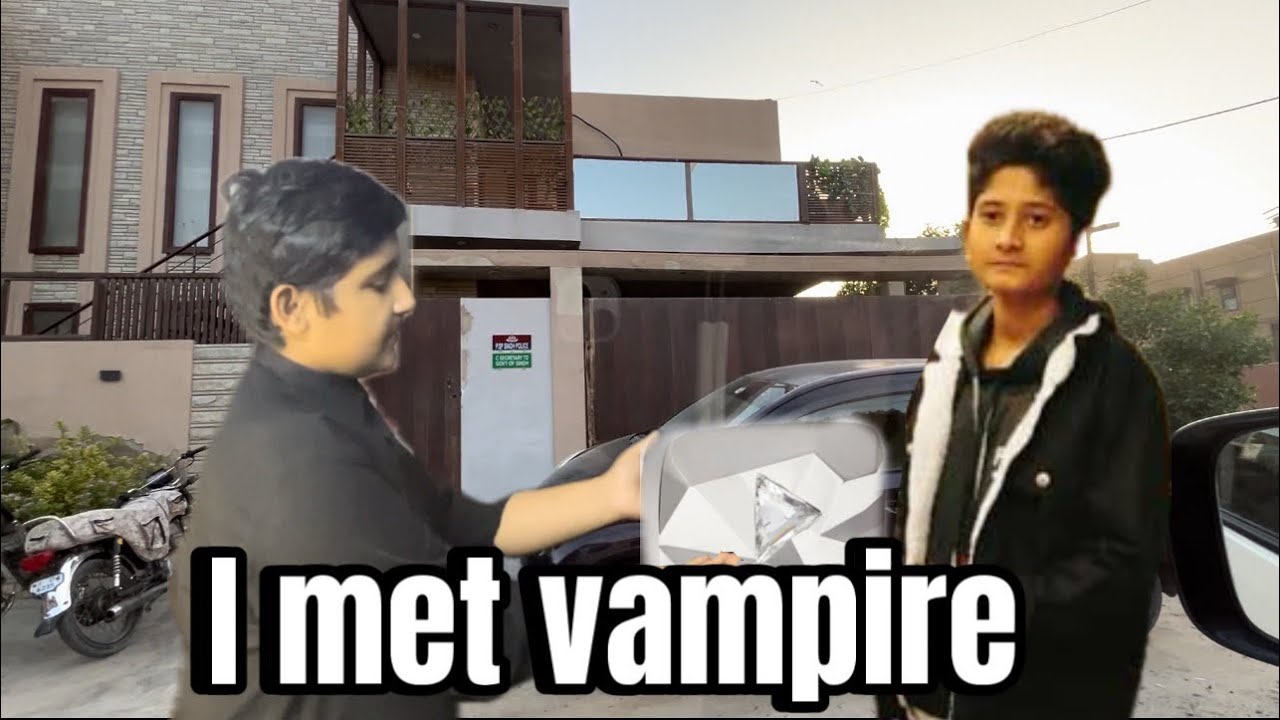 Finally, I met Vampire yt /@VAMPIREYT1 ️😈 oh bhai sahab /vlog 18/30 ...