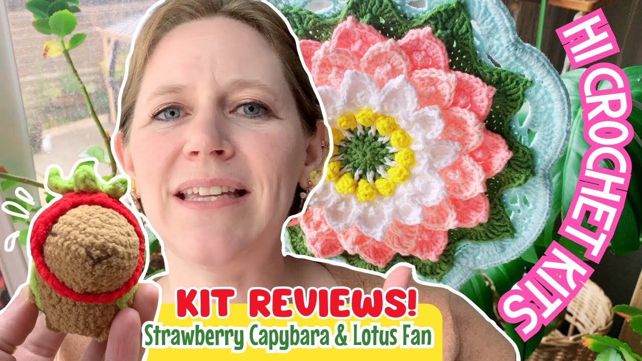 Crochet Kits and Review | Strawberry Capybara & Lotus Fan from HI ...