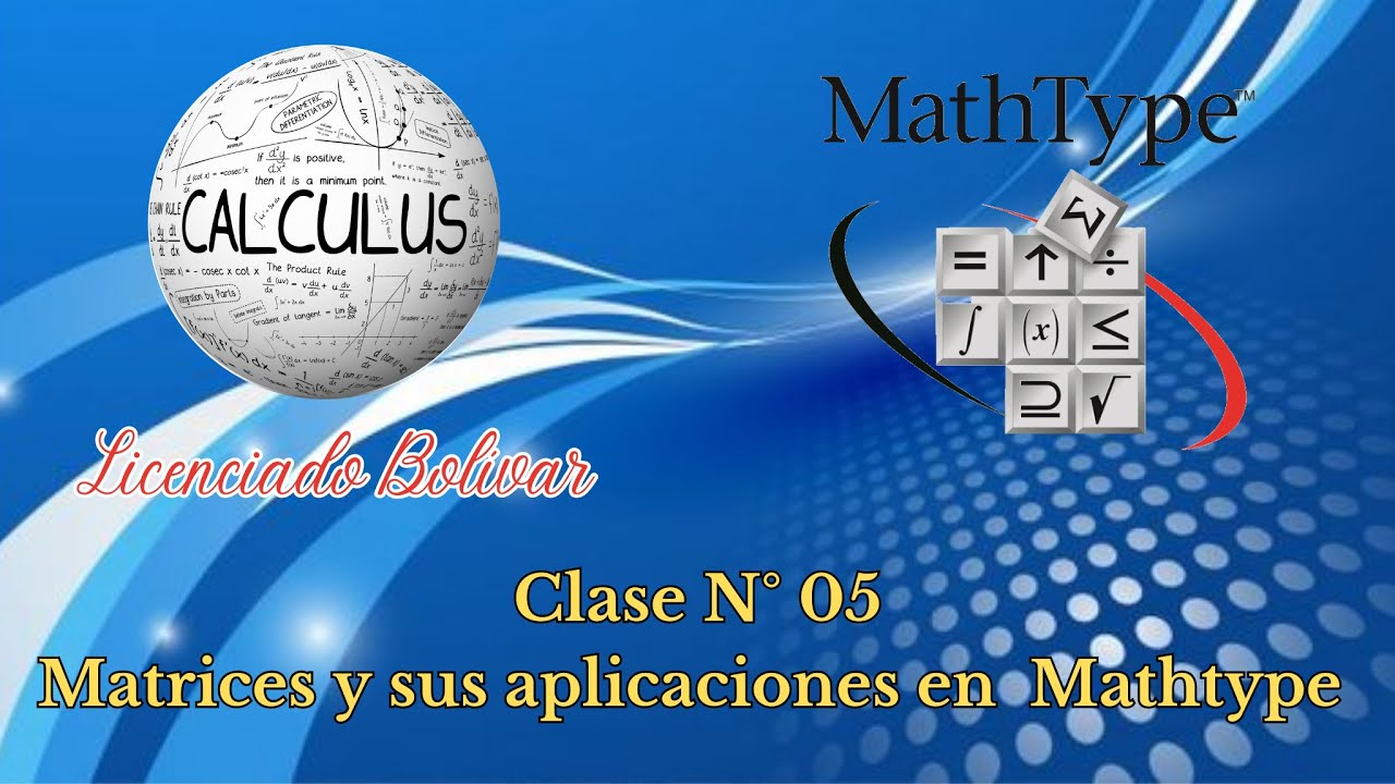 MATHTYPE N° 05: Editando Matrices y otros usos. - YouTube