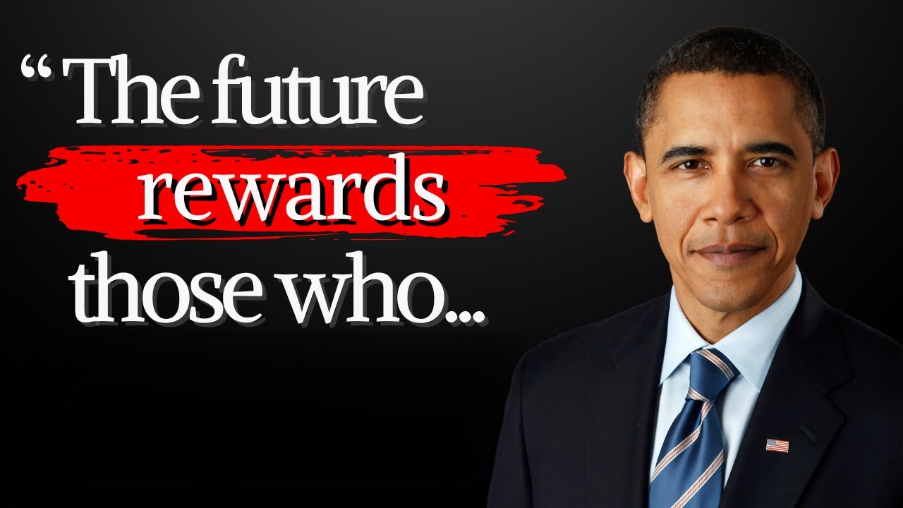 Barack Obama Quotes | INSPIRATIONAL WORDS OF WISDOM - YouTube