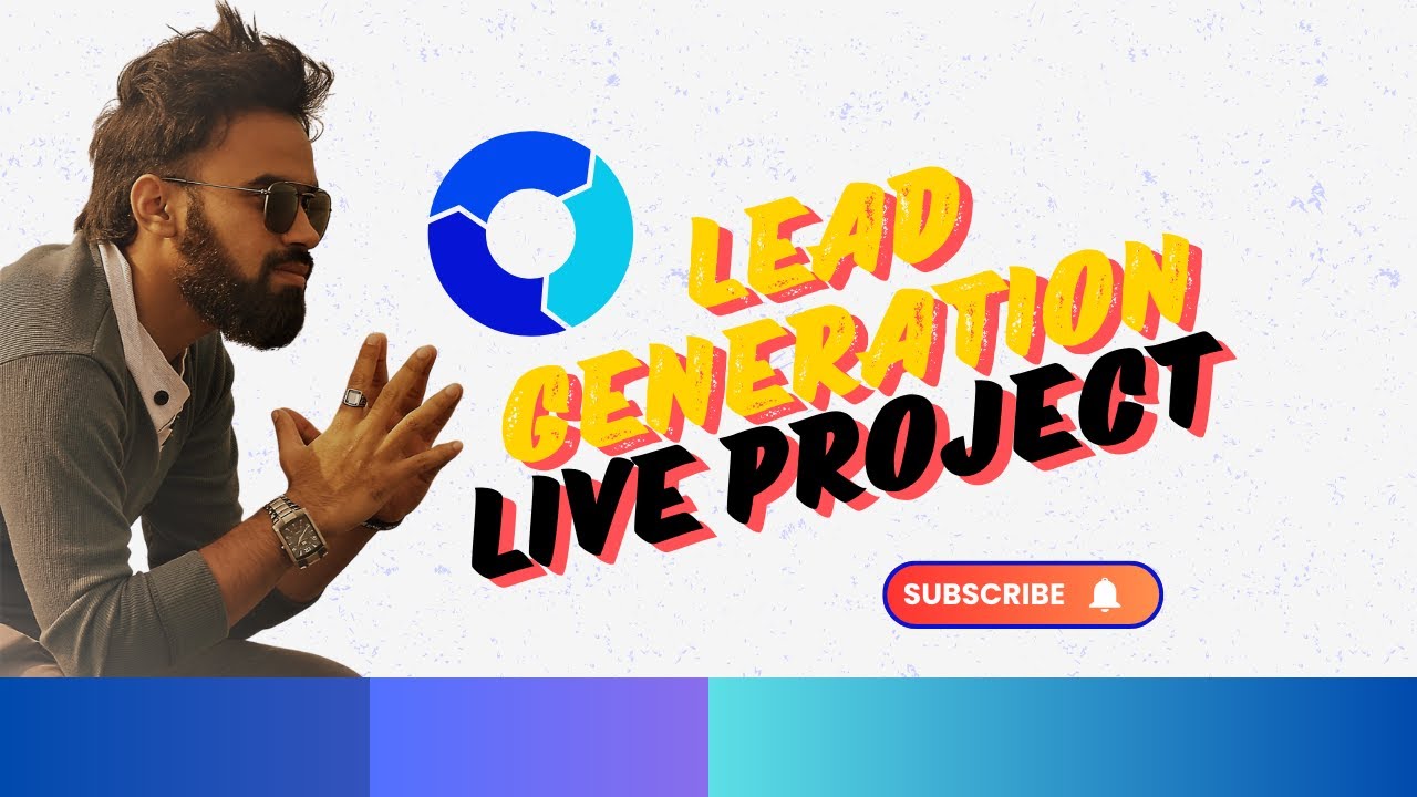 Lead Generation tutorial।।Lead generation।।b2b lead generation।।Lead Generation live Project ...
