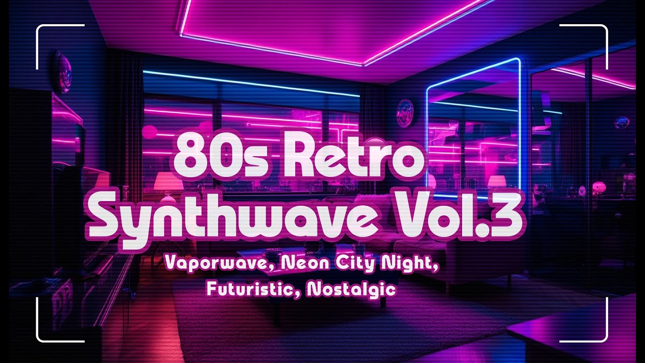80s Retro Synthwave Vol 3 - YouTube