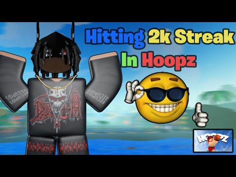 Hitting A 2,000 Streak In Hoopz!! | ROBLOX BASKETBALL | After Update ...