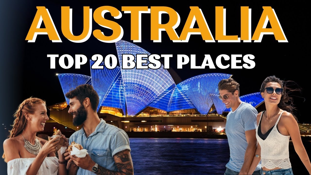 Top 20 Best Places To Visit In Australia In 2024 - YouTube