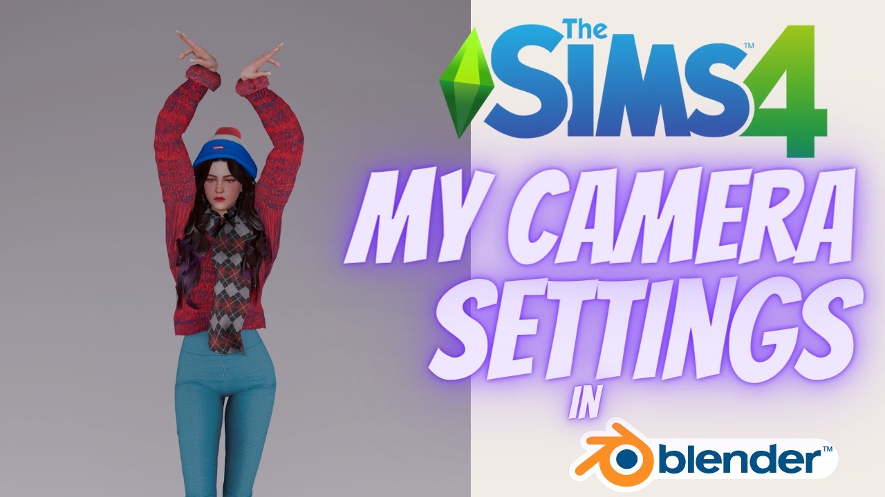 SIMS 4: HOW I SET UP CAMERA - YouTube