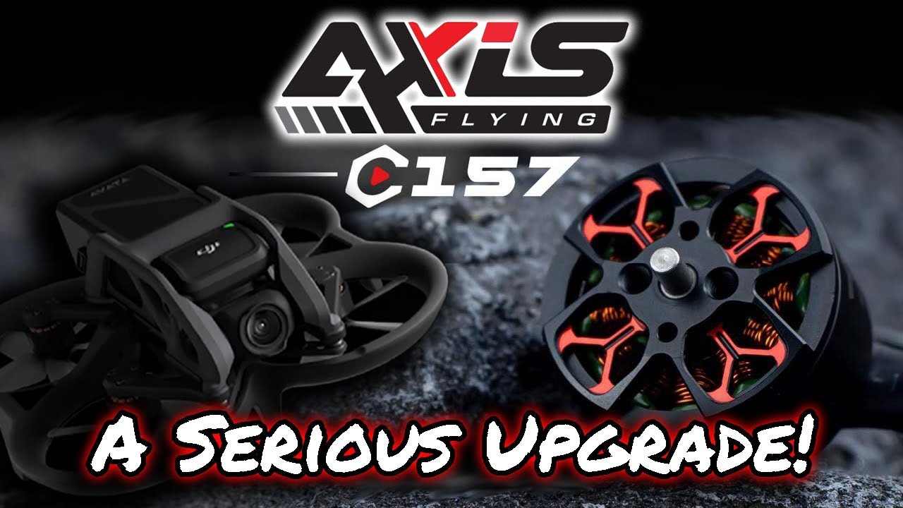 Axisflying C157 3650kv Motor Upgrade for the DJI AVATA // MurdersFPV ...
